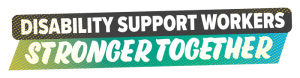 Disability Support Workers Union – United Workers Union